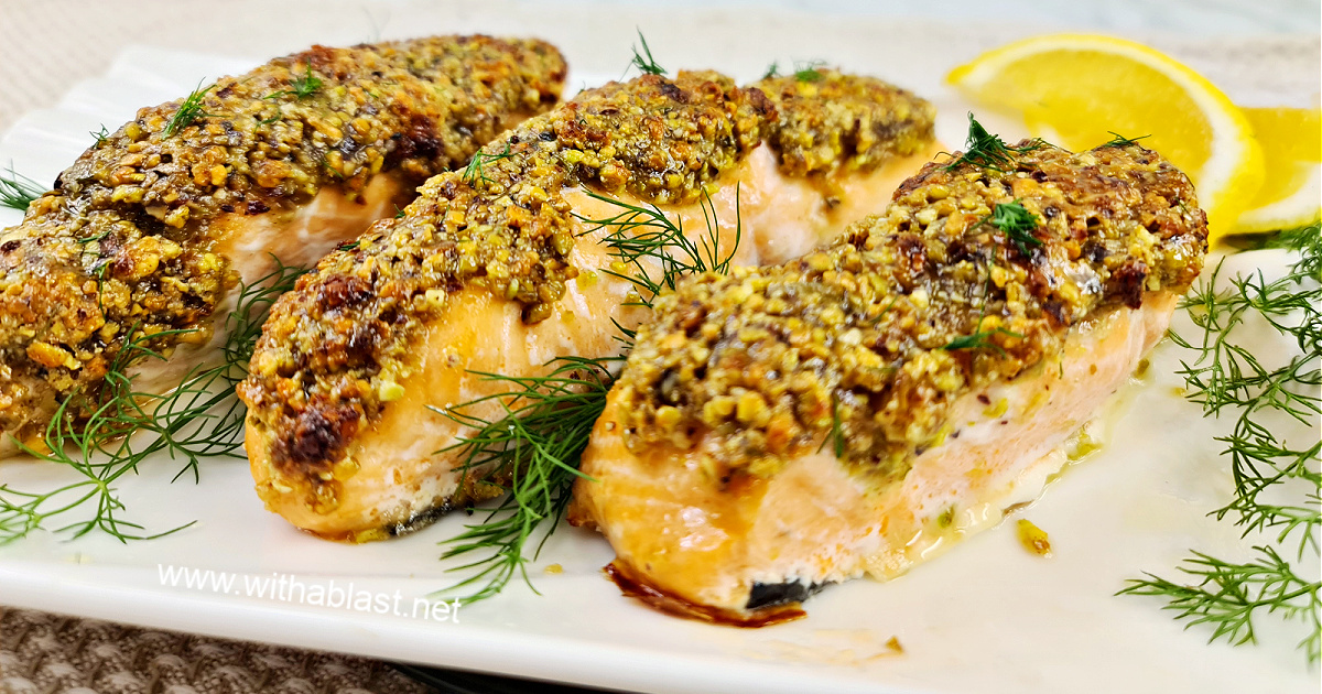 Pistachio Crusted Salmon | With A Blast