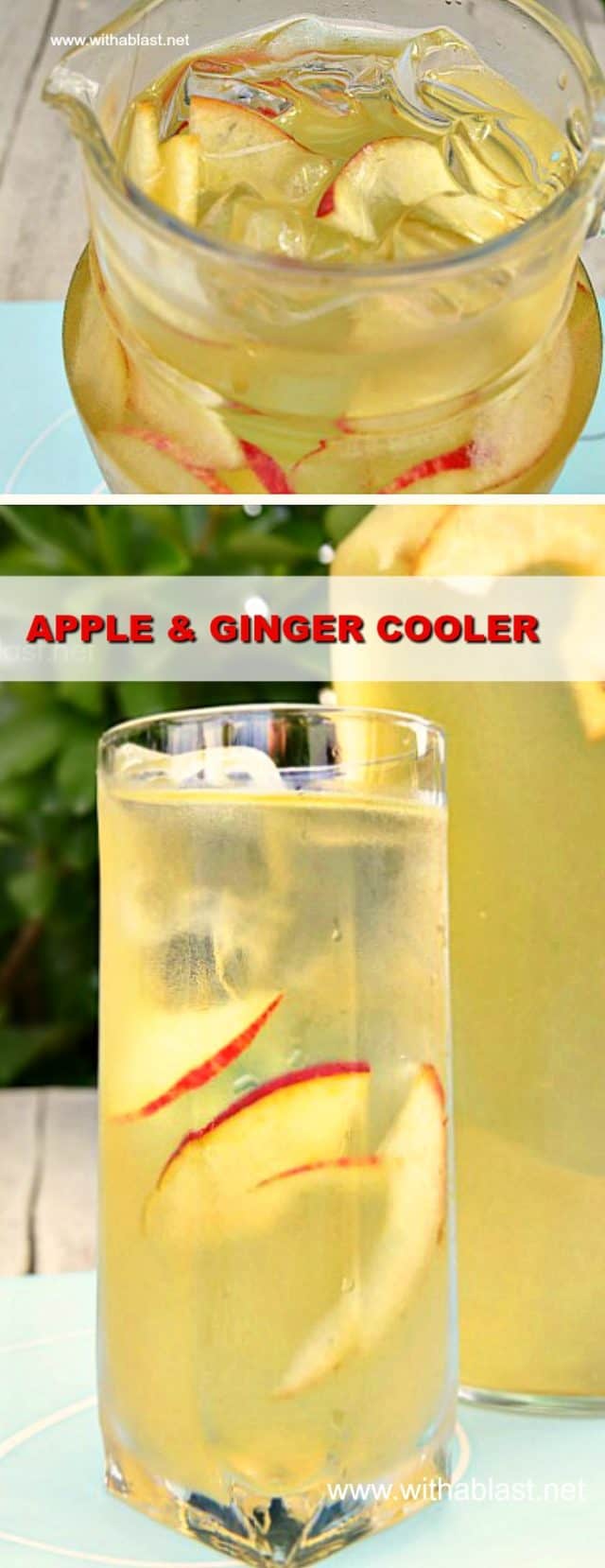 Apple and Ginger Cooler | With A Blast
