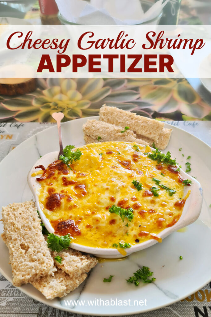 Cheesy Garlic Shrimp Appetizer | With A Blast