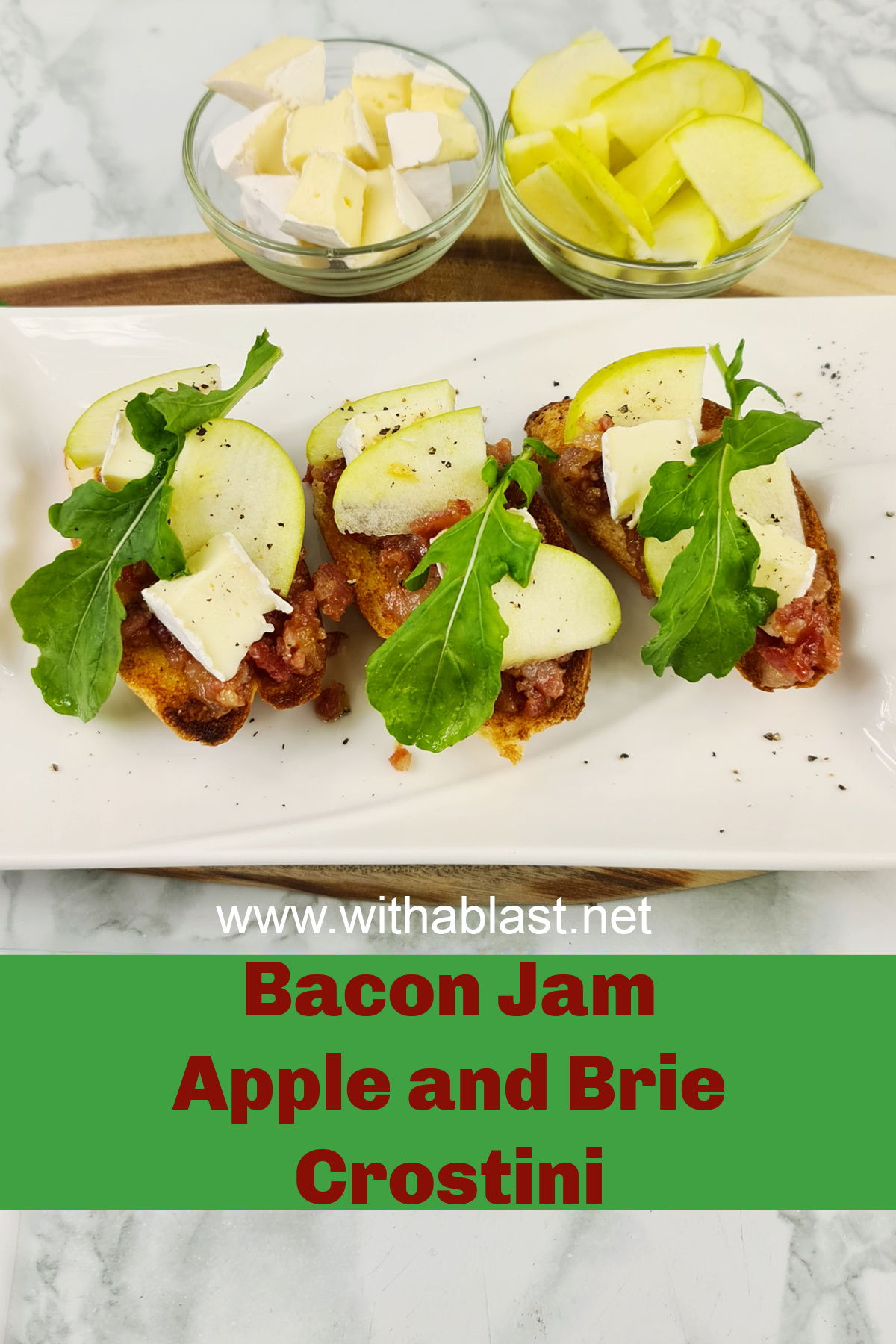 Bacon Jam Apple And Brie Crostini | With A Blast