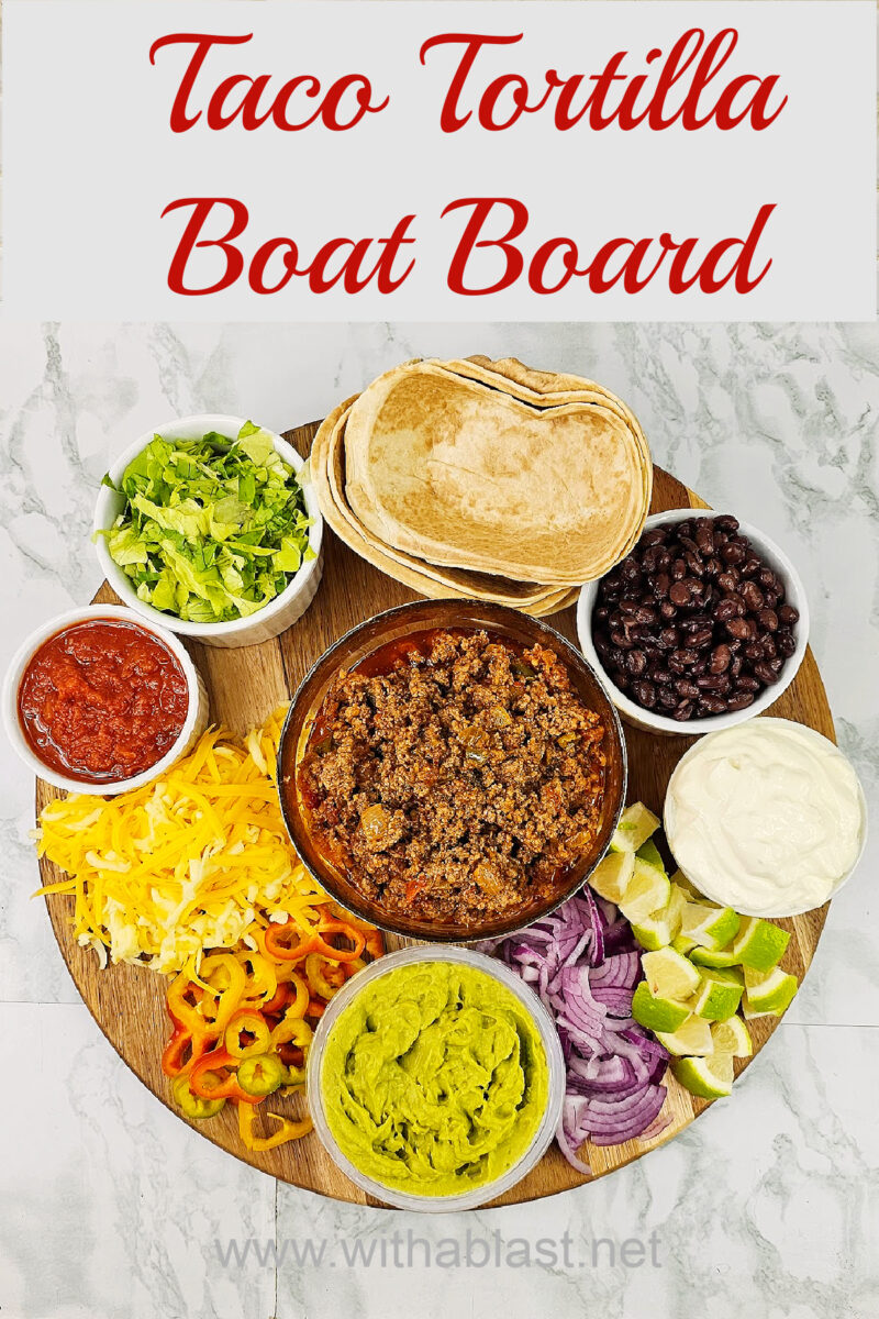 Taco Tortilla Boat Board | With A Blast
